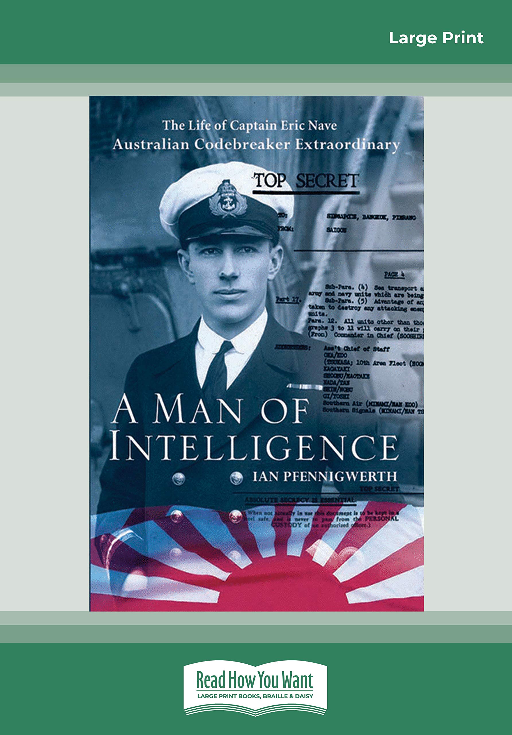 Amazon.com: A Man of Intelligence: The Life of Captain Theodore Eric ...
