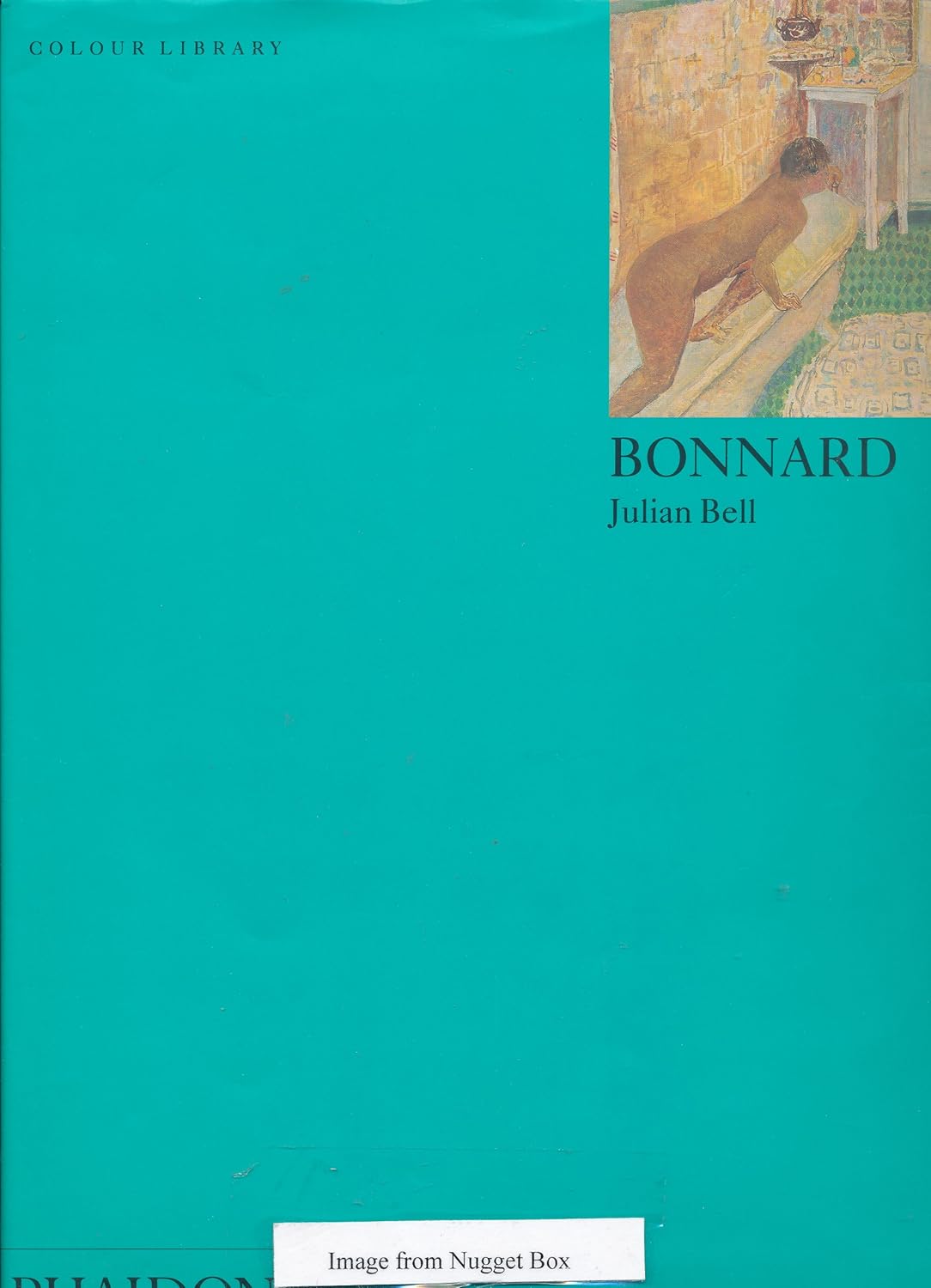 Bonnard (Phaidon Colour Library): Bell, Julian: 9780714832050: Amazon ...
