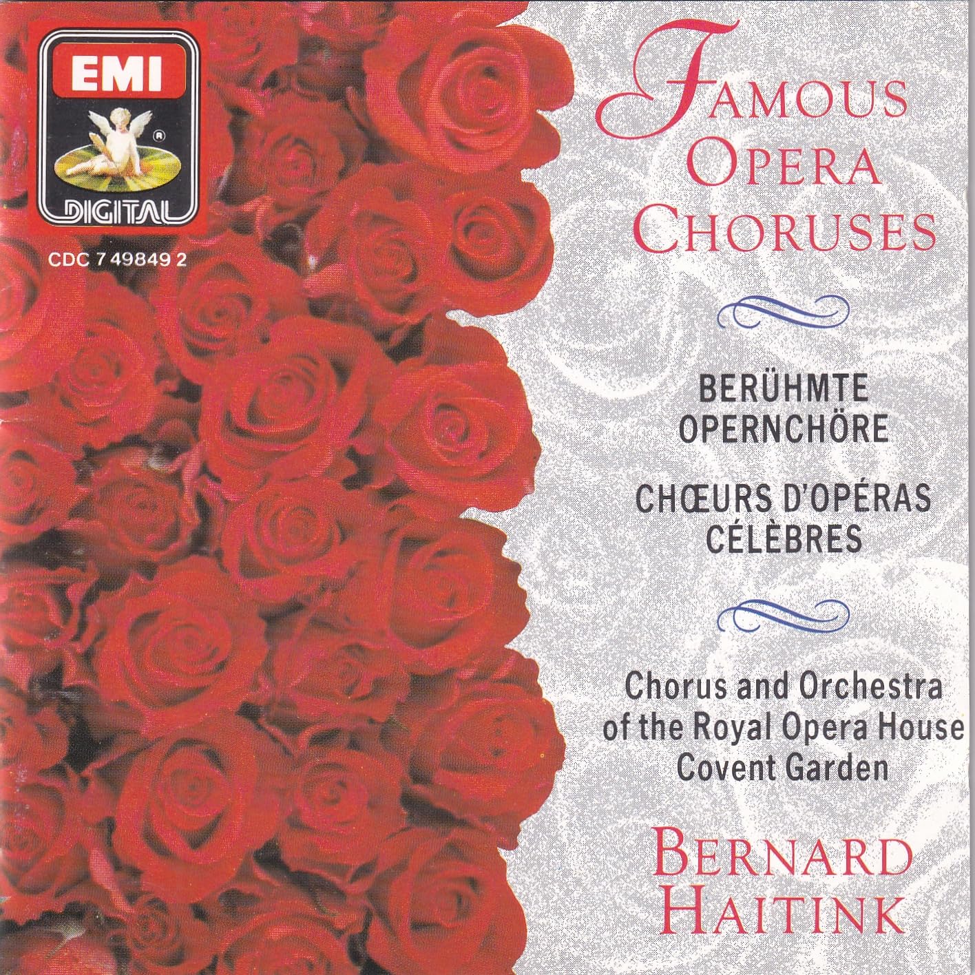 Haitink, Royal Opera House Chorus & Orchestra, Covent Garden - Famous ...