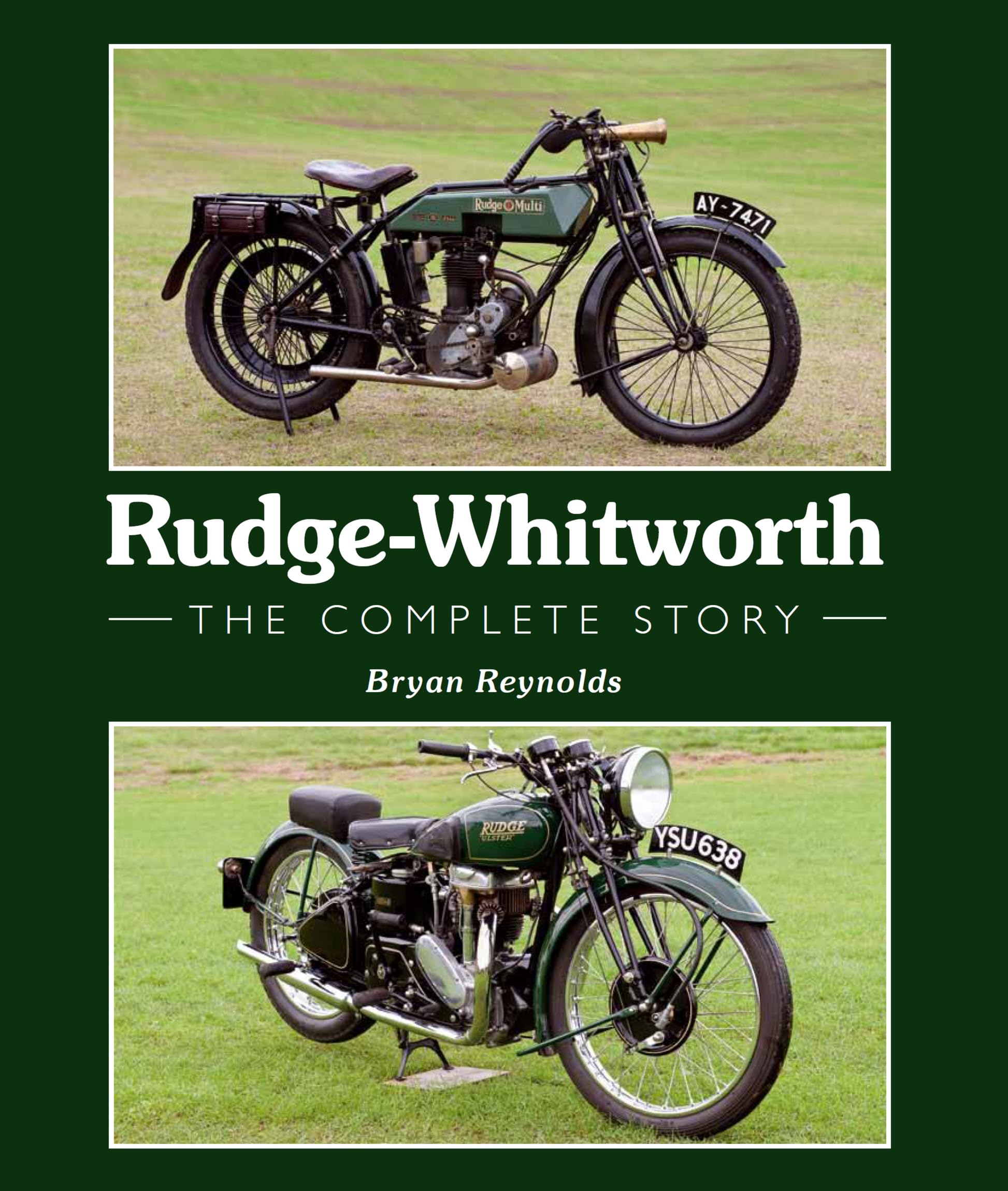 Rudge-Whitworth: The Complete Story (Crowood Motoclassics): Reynolds, Bryan: 9781847976871 ...