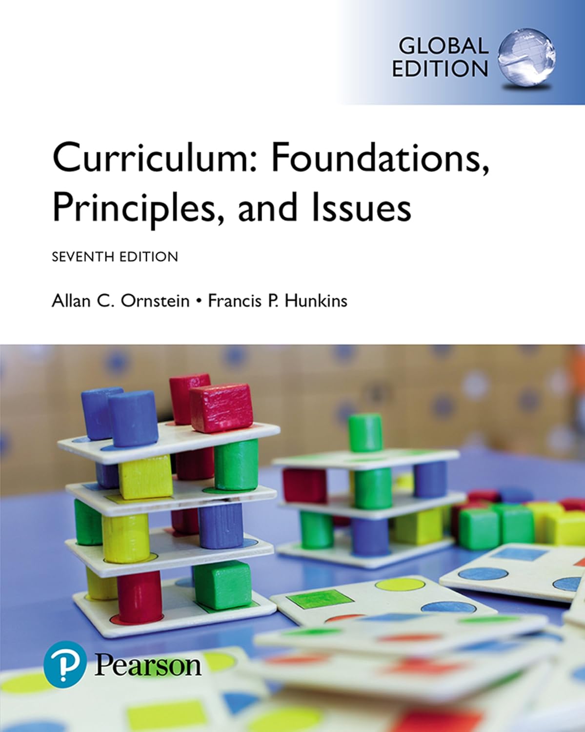 Amazon.com: Curriculum: Foundations, Principles, and Issues, Global ...