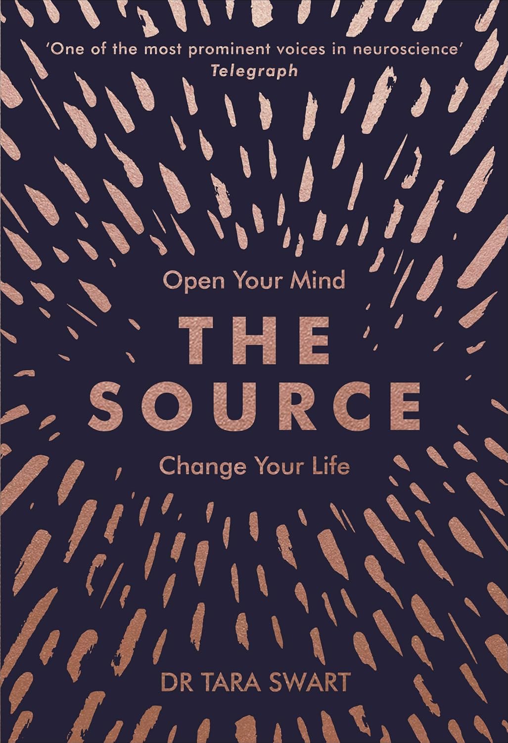 The Source: Open Your Mind, Change Your Life: Amazon.co.uk: Swart, Dr ...