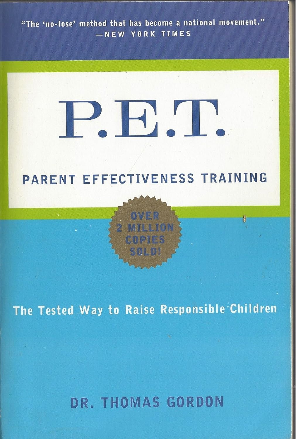 Parent Effectiveness Training: Gordon, Thomas: 9780452264618: Amazon ...