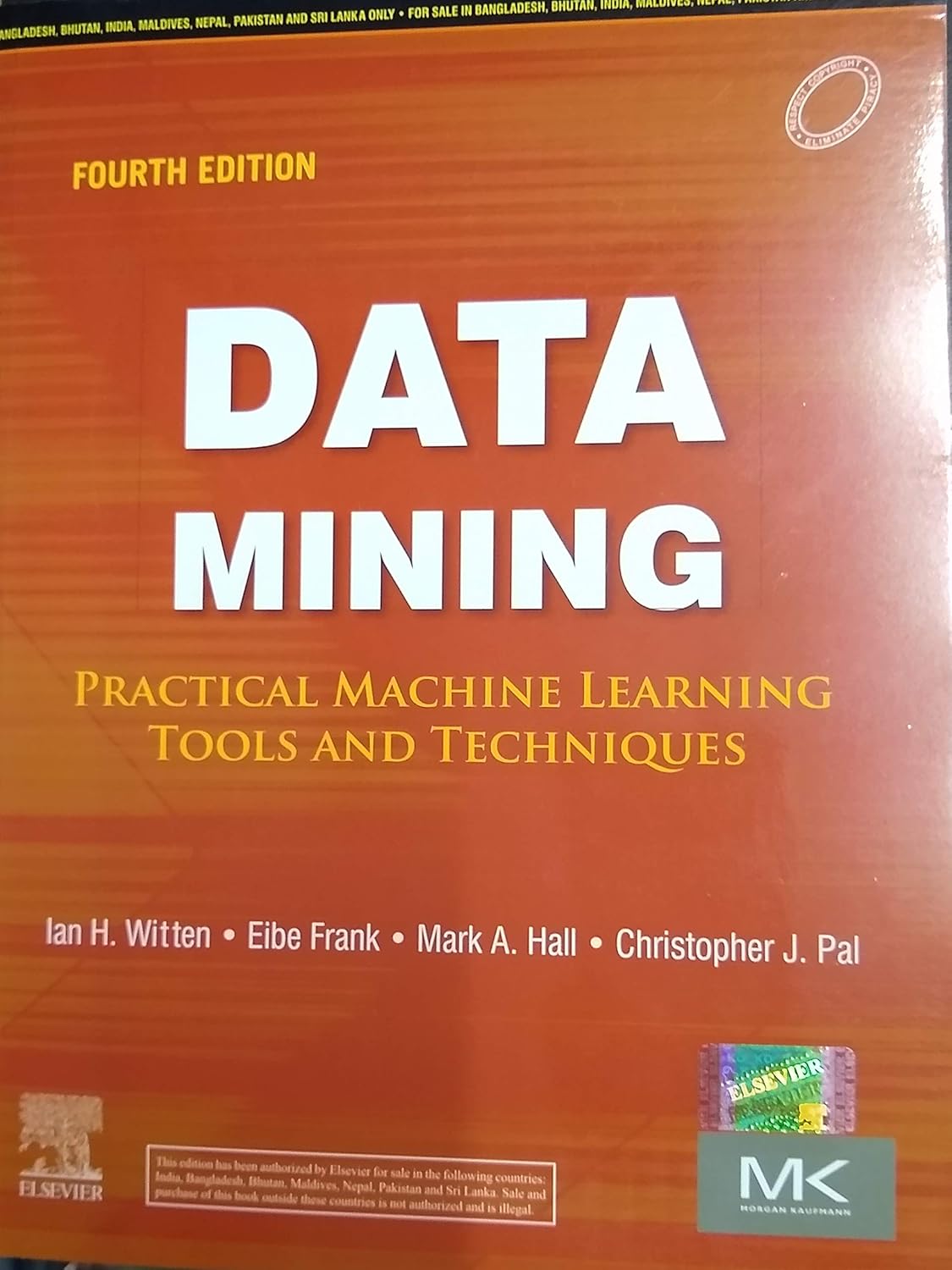DATA MINING, 4TH EDITION: IAN H. WITTEN, EIBE FRANK & MARK A. HALL ...