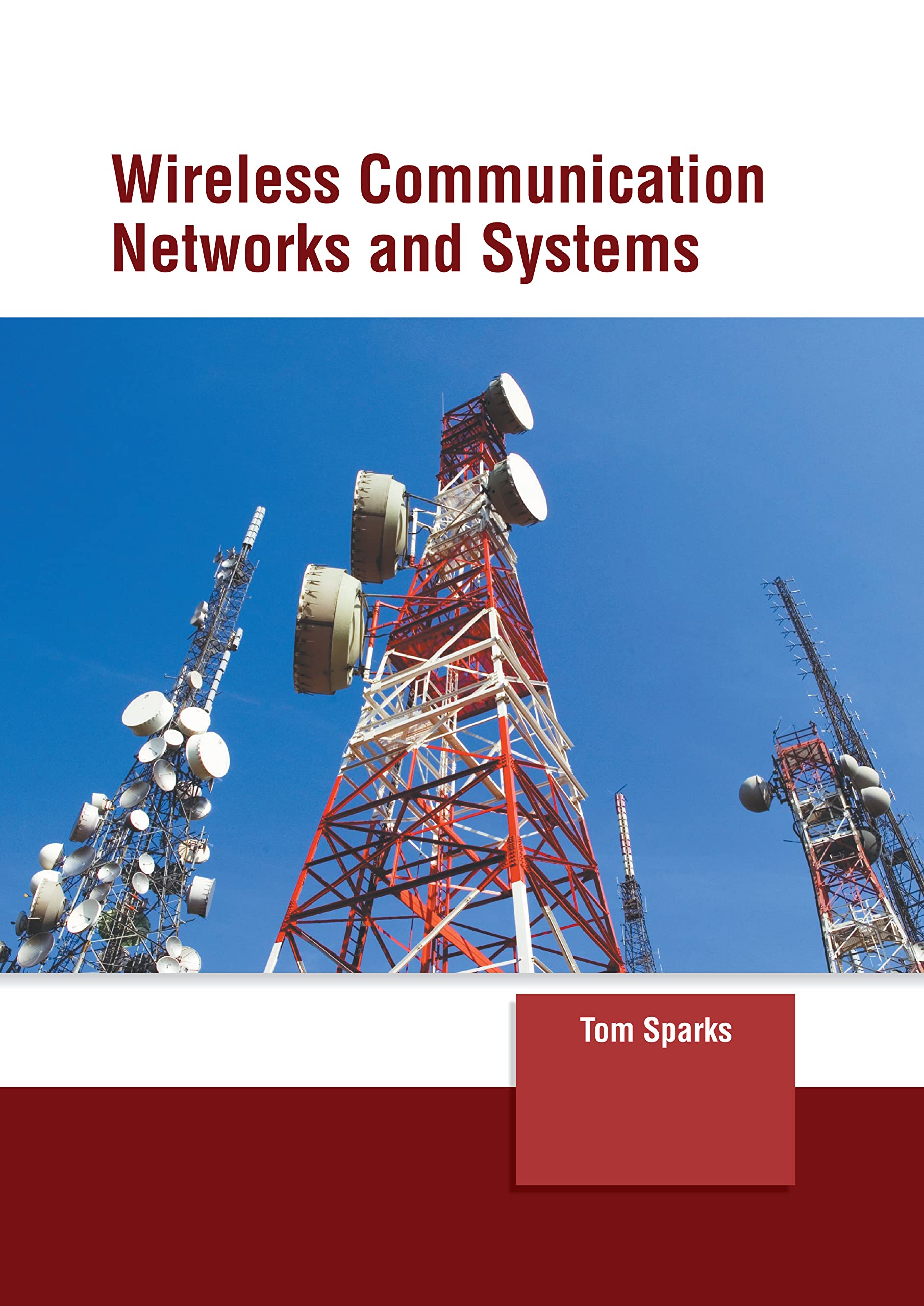 Amazon.com: Wireless Communication Networks and Systems: 9781639895700 ...