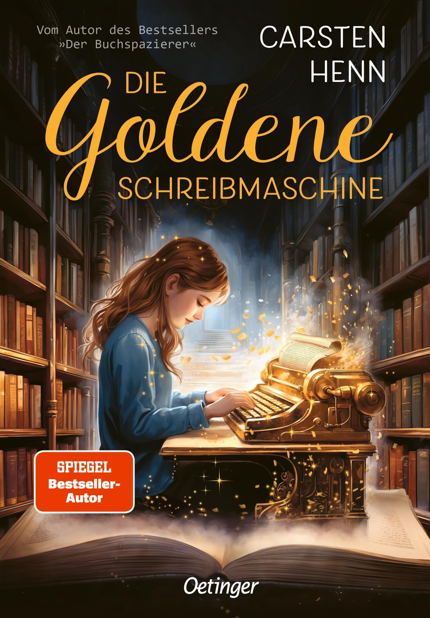 Die Goldene Schreibmaschine: Abenteuerroman für Kinder ab 10 Jahren ...