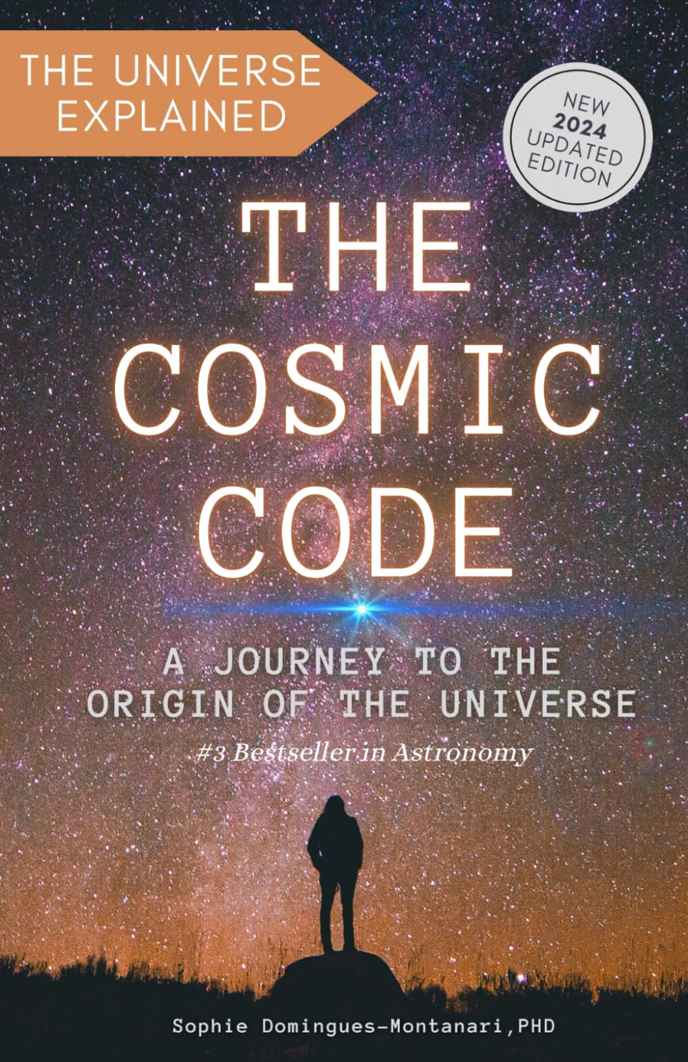 THE COSMIC CODE: A Journey to the Origin of the Universe (Cutting-Edge Sciences): Amazon.co.uk ...