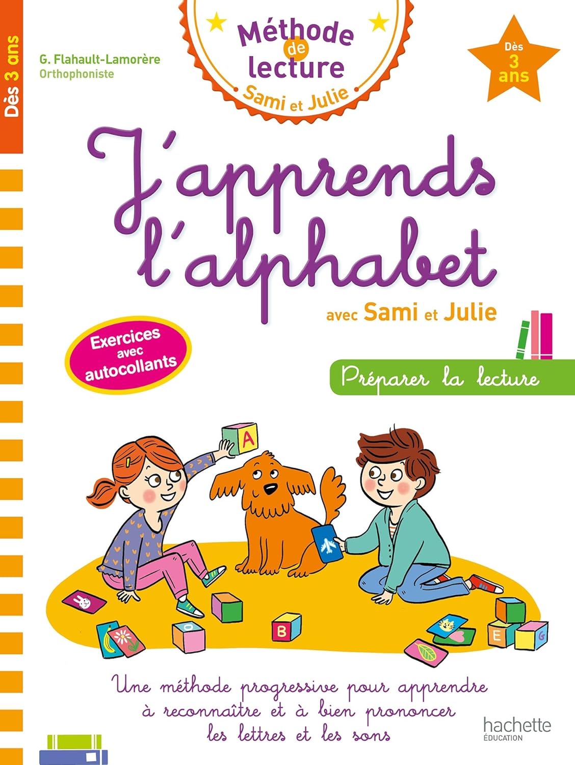 Amazon.com: J'apprends l'alphabet avec Sami et Julie: 9782017014362 ...
