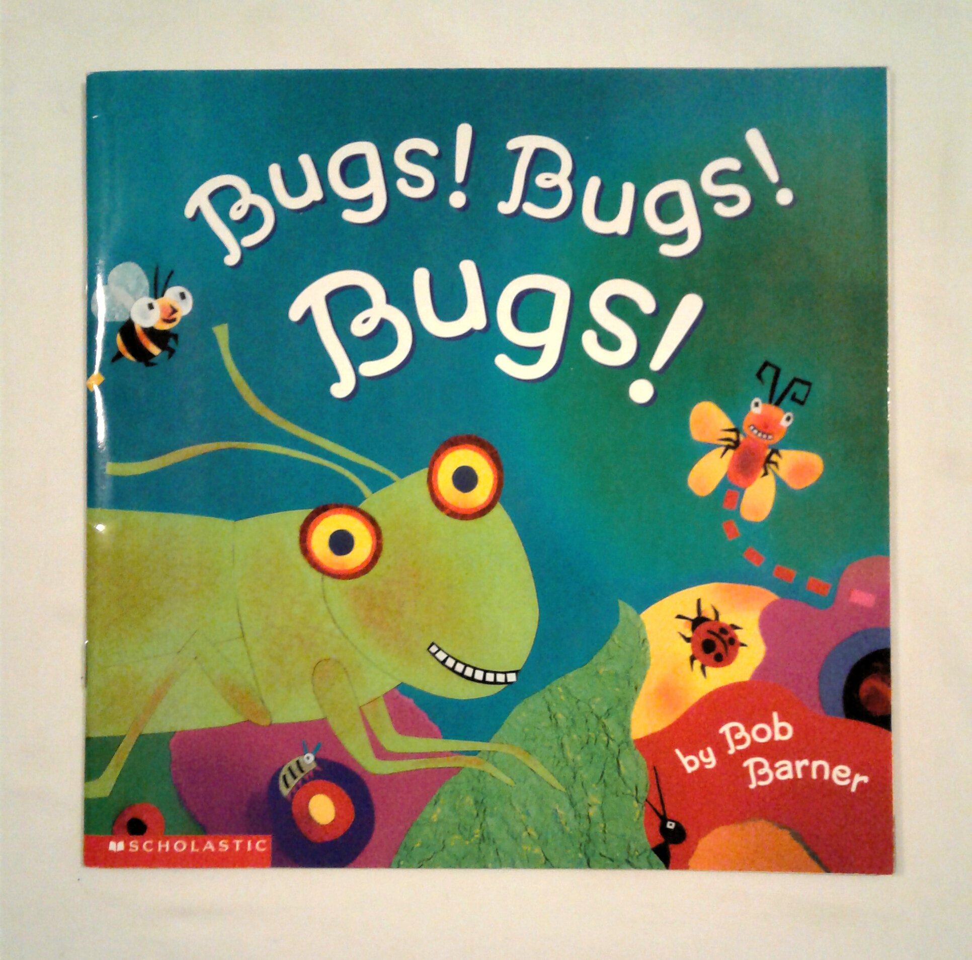 Bugs! Bugs! Bugs!: Bob Barner: 9780439172080: Amazon.com: Books