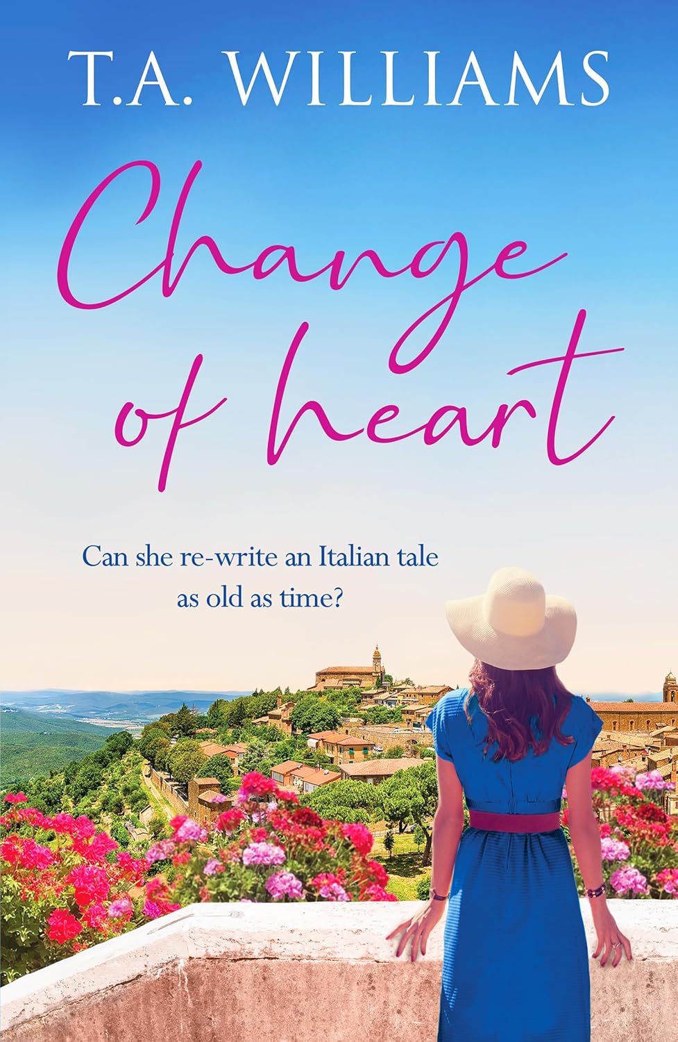 Change of Heart: An uplifting and escapist love story : Williams, T.A ...