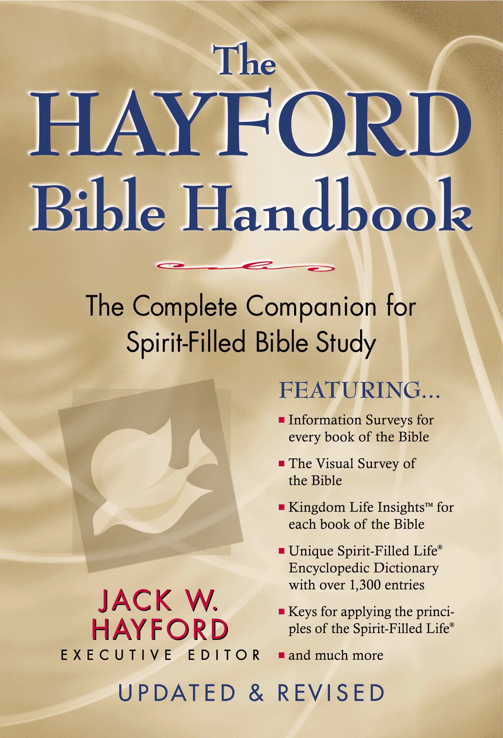 The Hayford Bible Handbook: Hayford, Jack W.: 9780785250340: Amazon.com ...