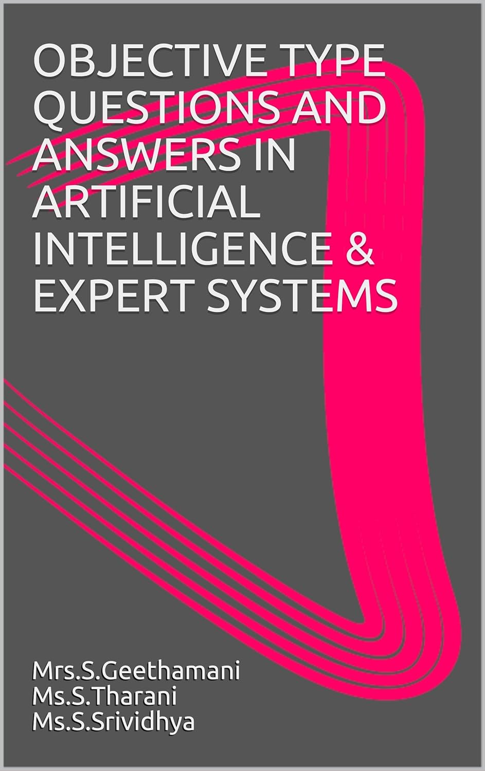 OBJECTIVE TYPE QUESTIONS AND ANSWERS IN ARTIFICIAL INTELLIGENCE objective-type-questions-and-answers-in-artificial-intelligence