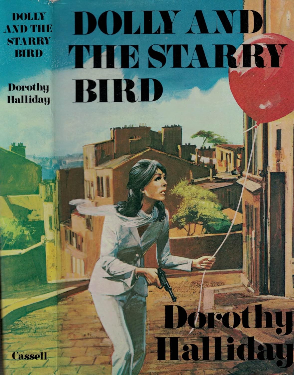 Dolly and the Starry Bird: Dorothy Halliday/ Dorothy Dunnett ...