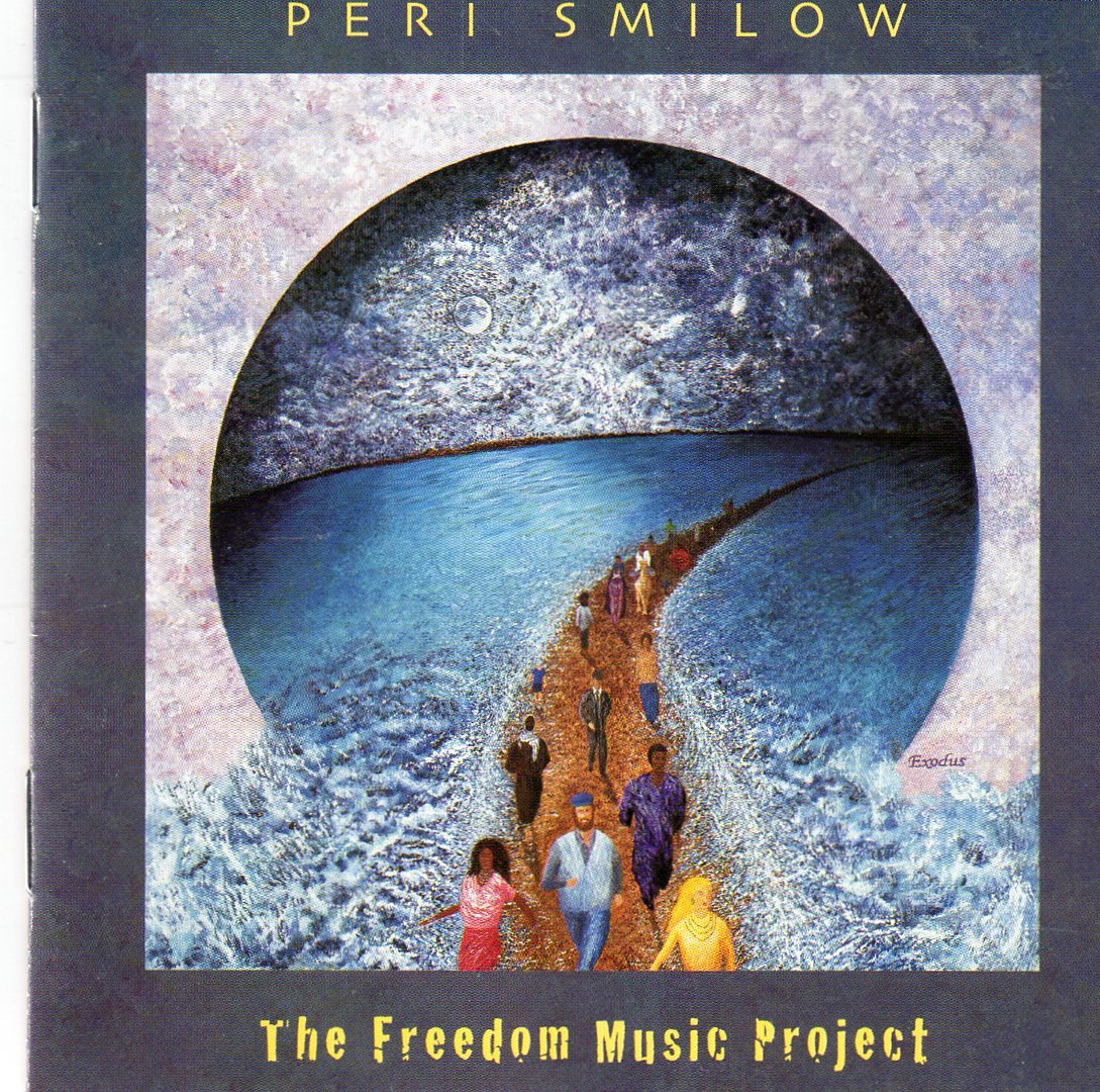Peri Smilow - Peri Smilow & The Freedom Music Project - Amazon.com Music