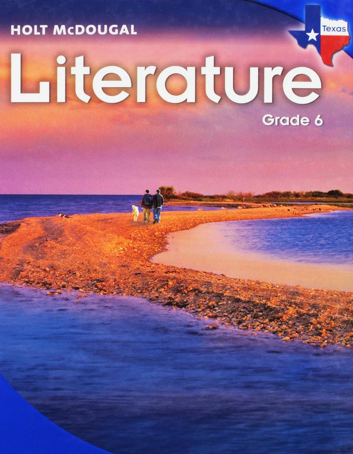 Holt McDougal Literature Texas: Student Edition Grade 06 2010: MCDOUGAL ...