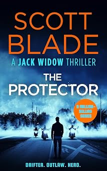 Amazon.com: The Protector (Jack Widow Book 17) eBook : Blade, Scott: Books