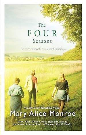 The Four Seasons: Monroe, Mary Alice: 9780778326847: Amazon.com: Books