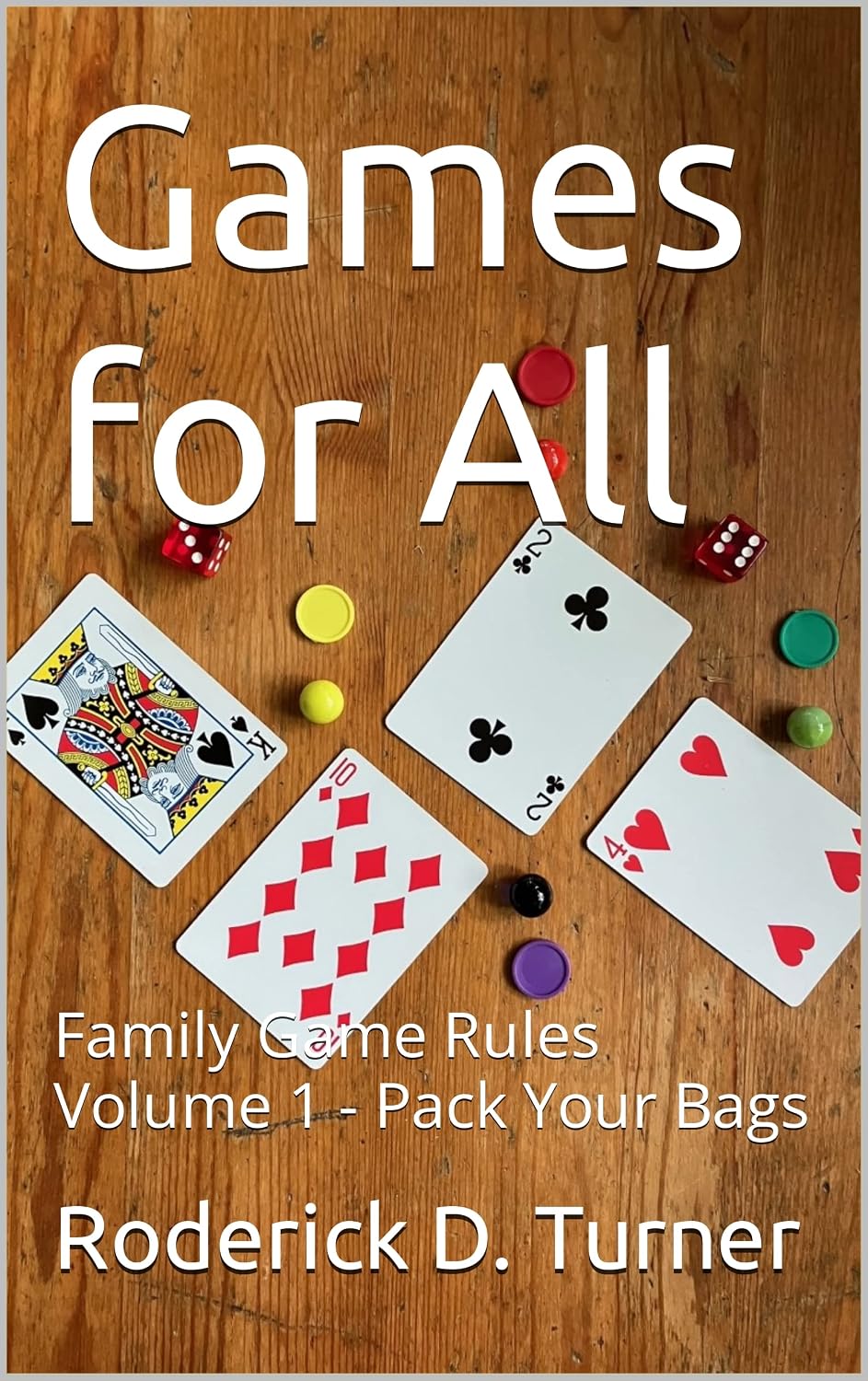 Games for All: Family Game Rules Volume 1 - Pack Your Bags - Kindle ...