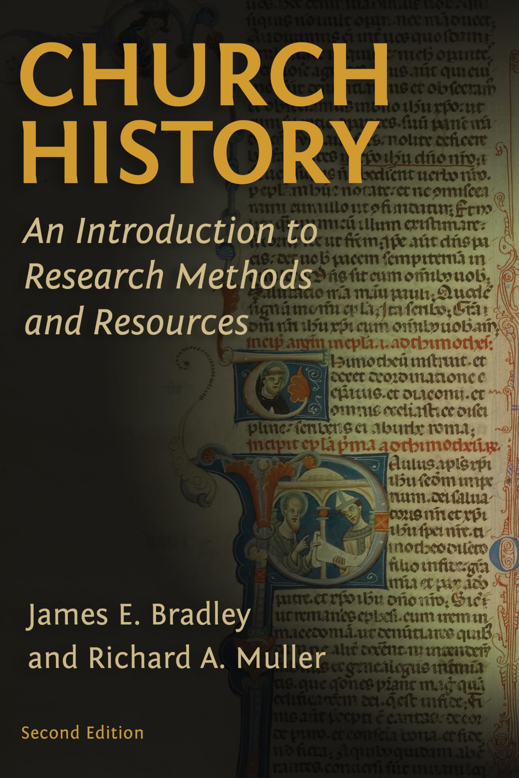 Church History: An Introduction to Research Methods and Resources ...