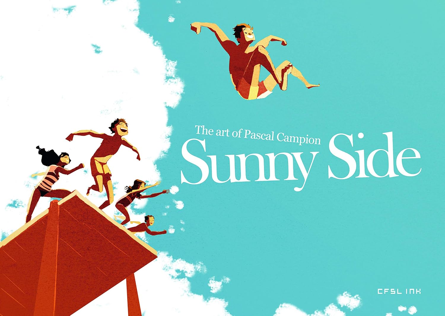 ART OF PASCAL CAMPION-SUNNY SIDE: The art of Pascal Campion (CFSL Art ...