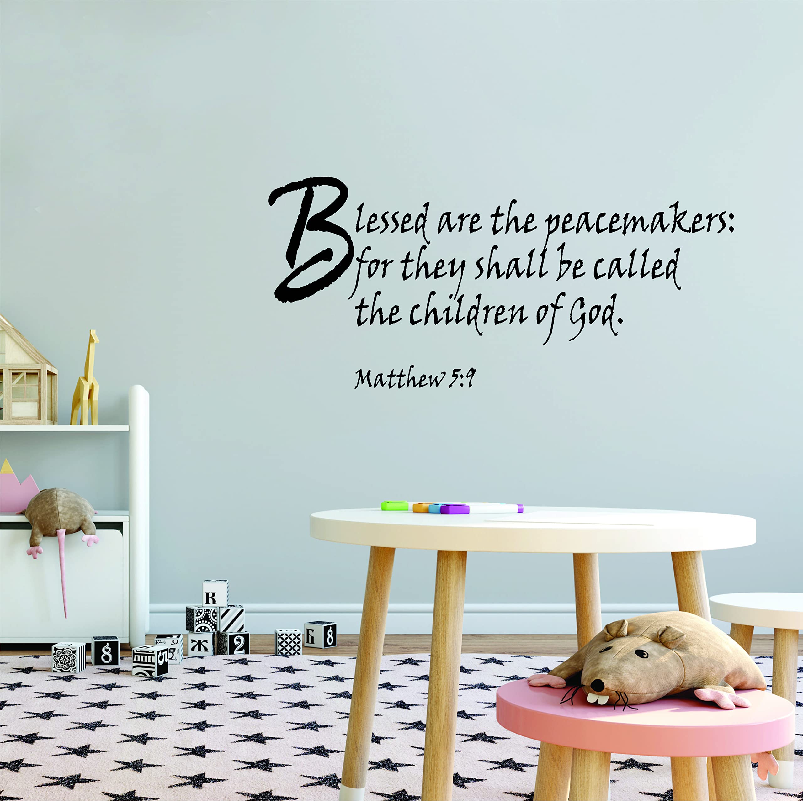 Blessed Are The Peacemakers For They Will Be Called Children Of God