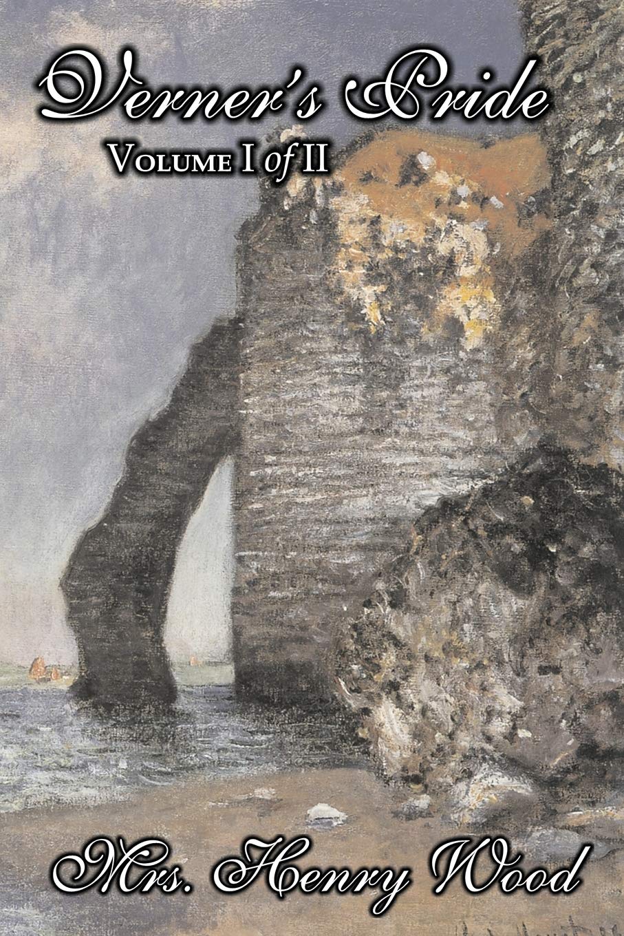 Amazon | Verner's Pride | Wood, Henry, Mrs., Bayless, Martha | Historical