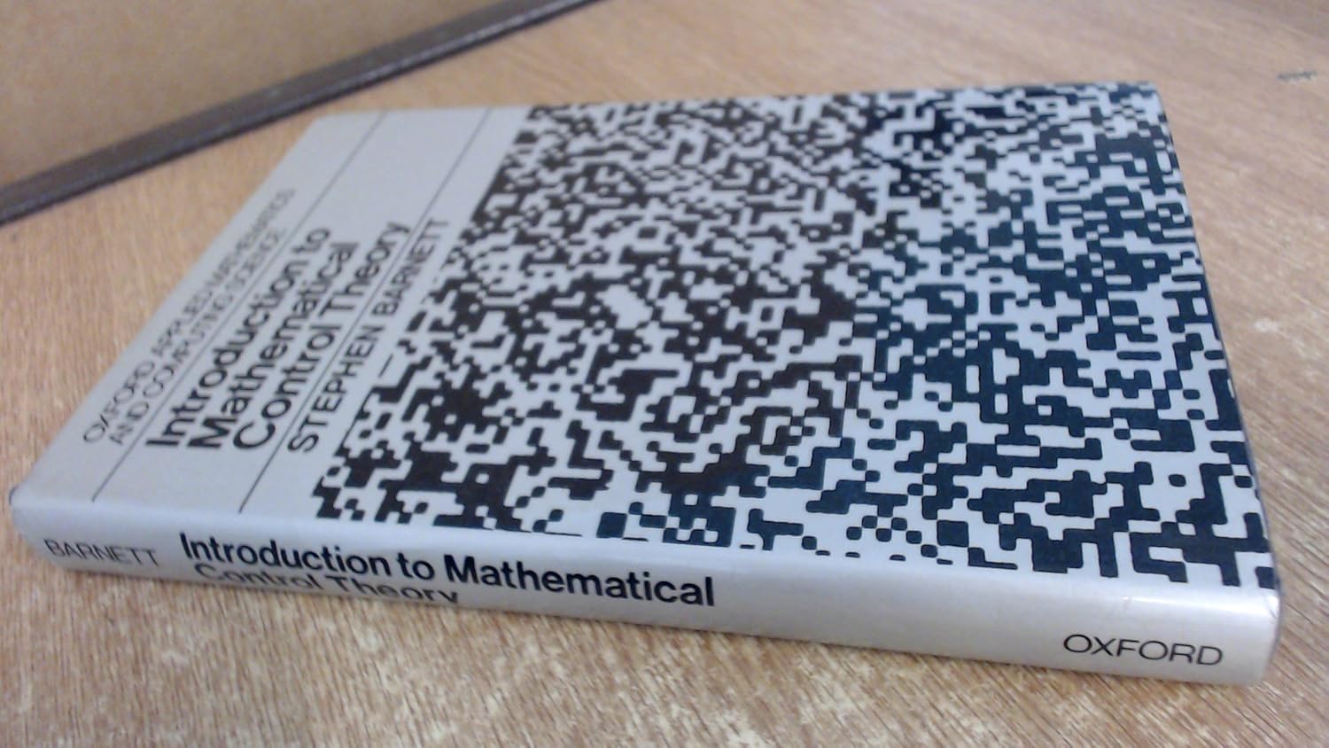 Introduction to mathematical control theory (Oxford applied mathematics and computing science ...