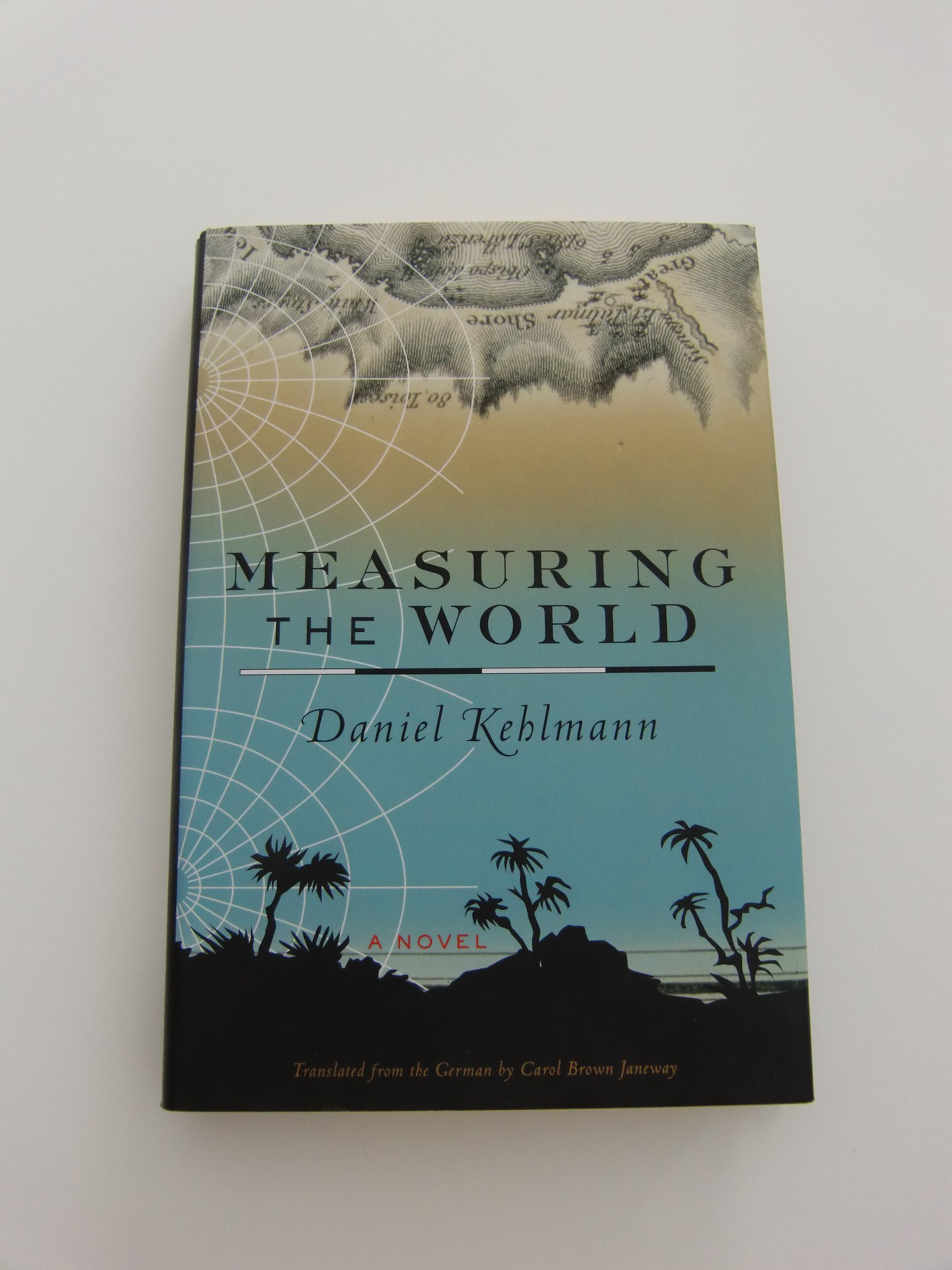 Amazon.com: Measuring the World: A Novel: 9780375424465: Kehlmann ...