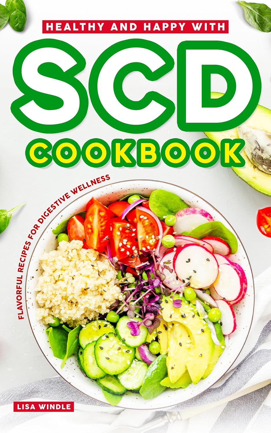 Amazon.com: Healthy and Happy with SCD Cookbook: Flavorful Recipes for ...