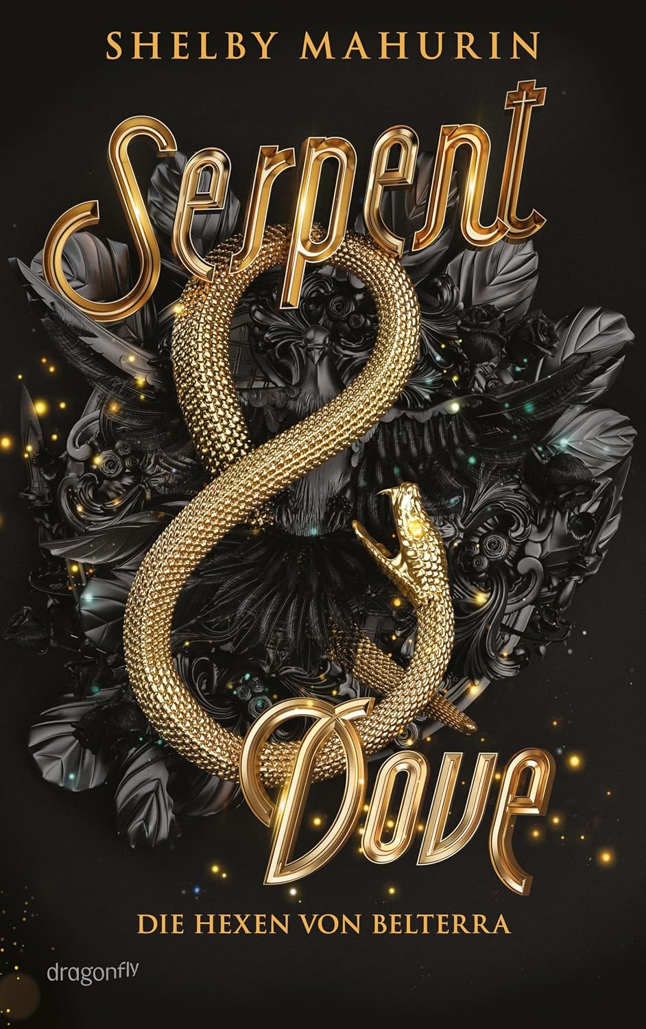 Serpent & Dove: Die Hexen von Belterra, Band 1 | New York Times ...