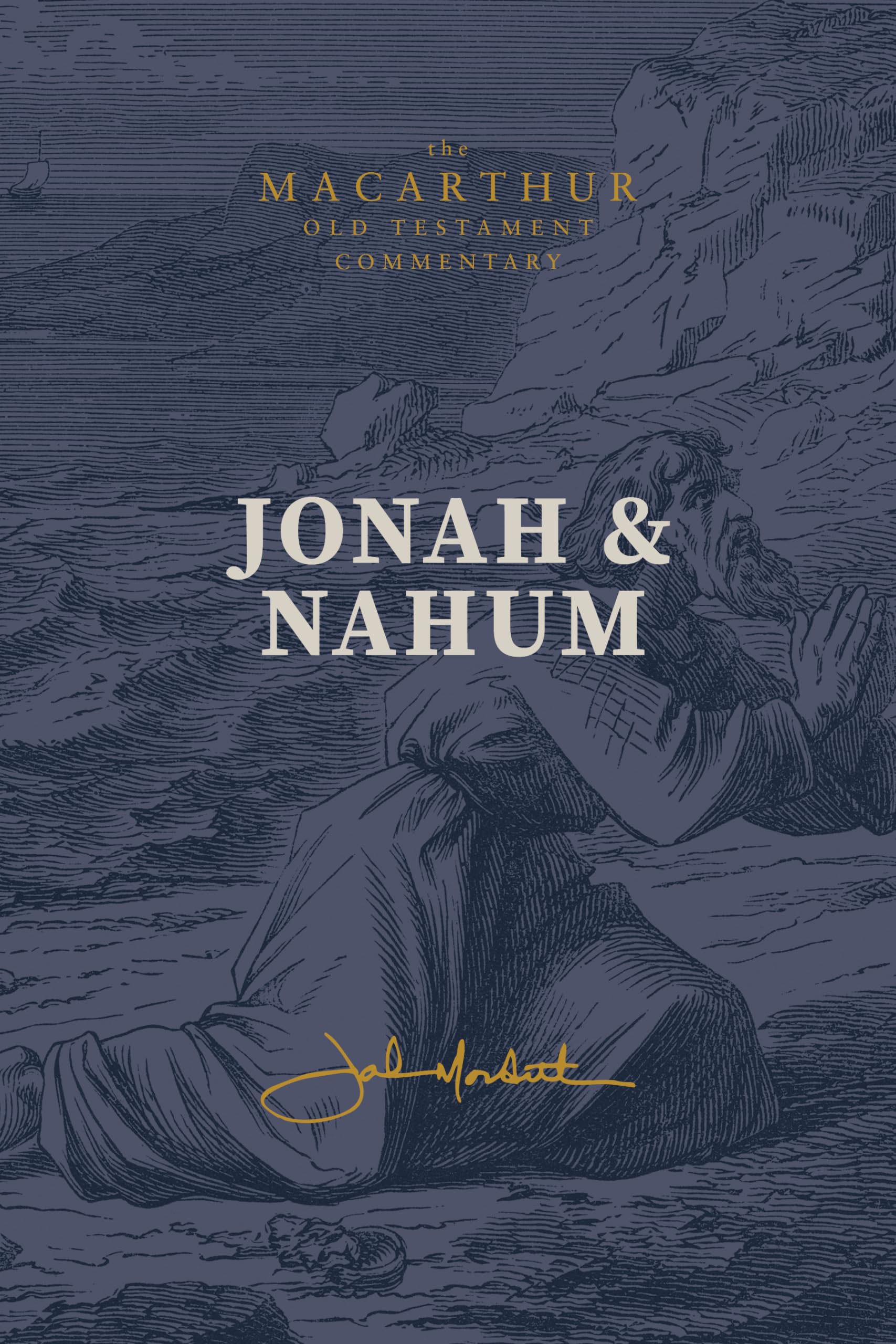 Jonah & Nahum: Grace in the Midst of Judgment: (A Verse-by-Verse ...