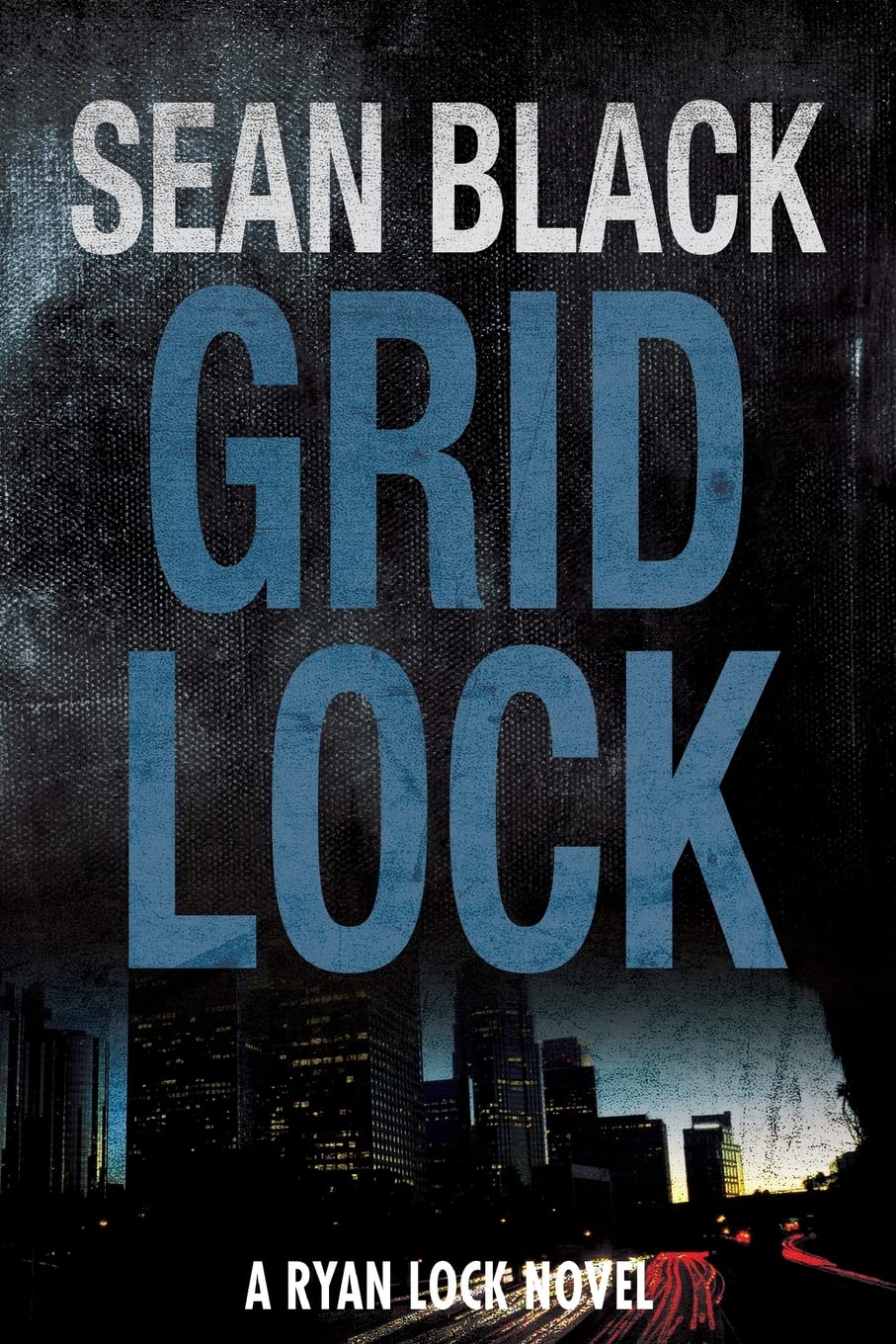Amazon.com: Gridlock (Ryan Lock): 9781490531281: Black, Sean: Books