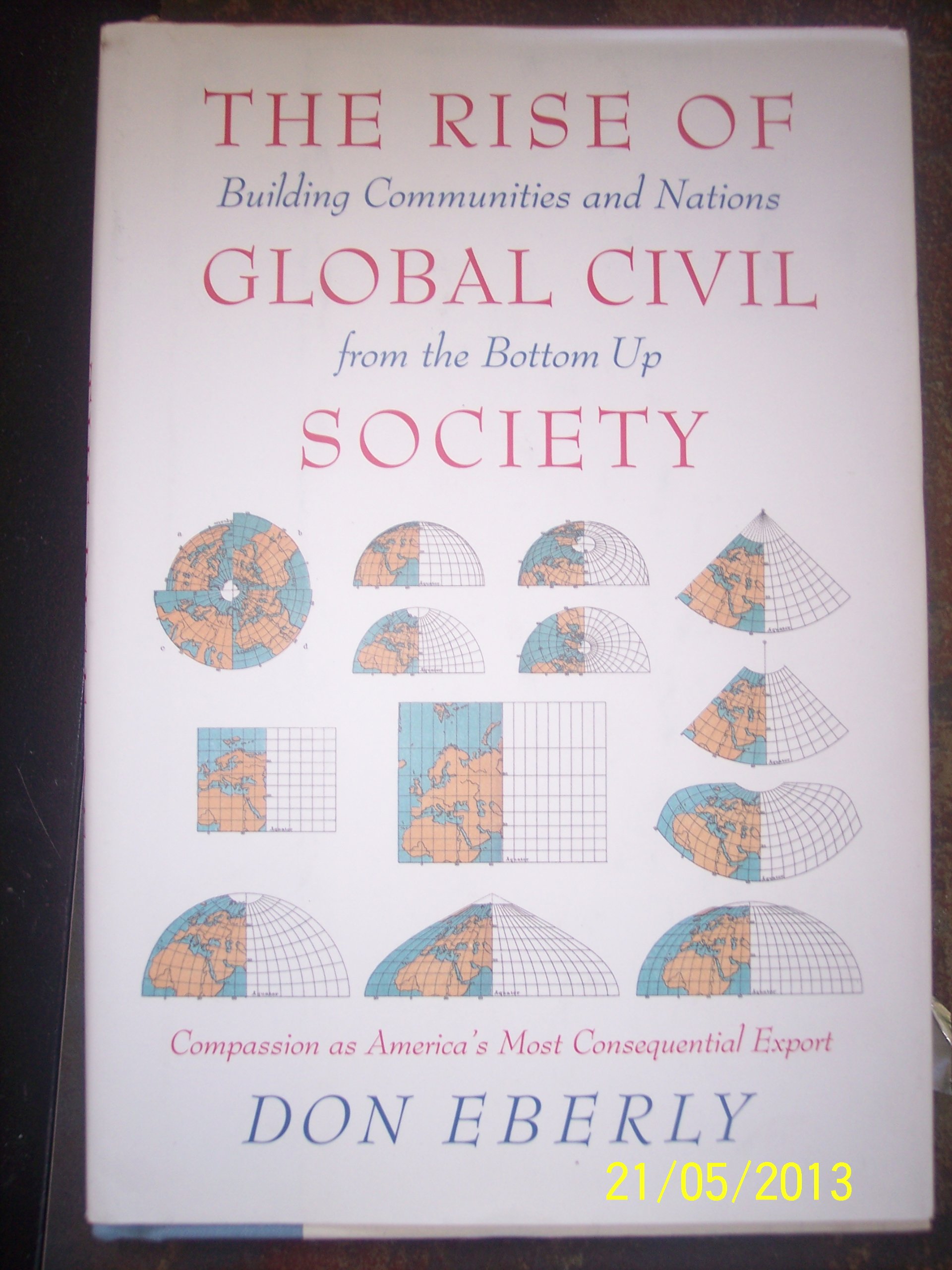 Amazon.com: The Rise of Global Civil Society: Building Communities and ...