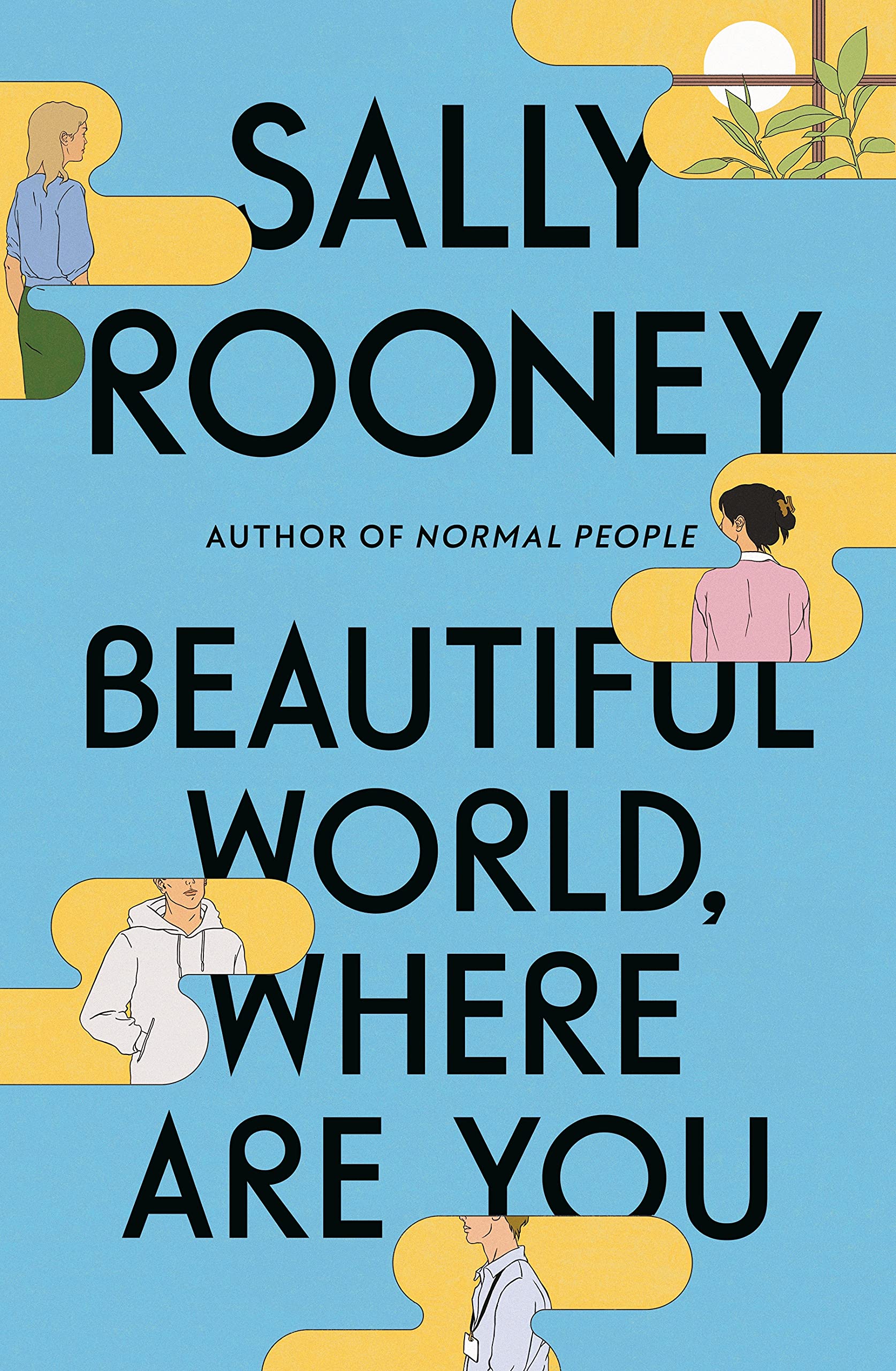 Beautiful World, Where Are You: A Novel: Rooney, Sally: 9780374602604 ...