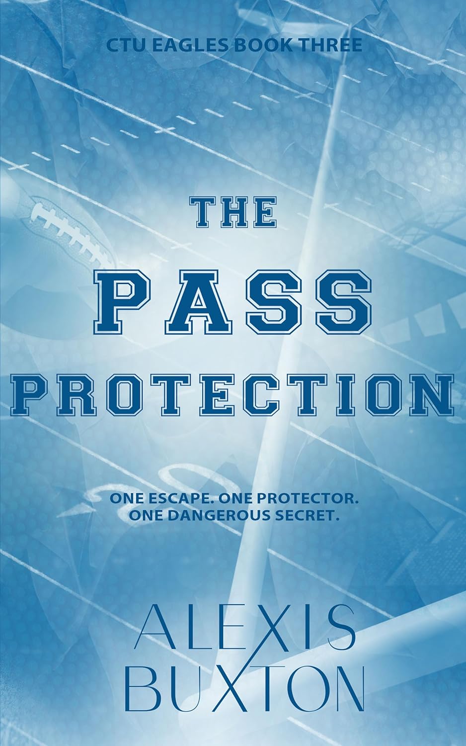 Amazon.com: The Pass Protection (CTU Eagles Book 3) eBook : Buxton ...