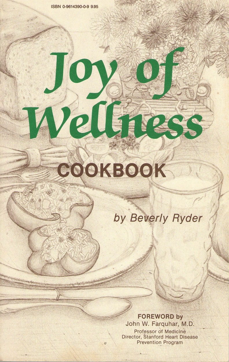 Joy of Wellness Cookbook: Rynder, Beverly A.: 9780961439002: Amazon.com ...