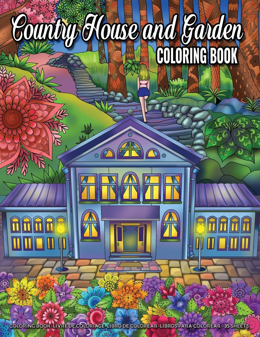 Country House and Garden Coloring Book: An Adult Coloring Book with ...