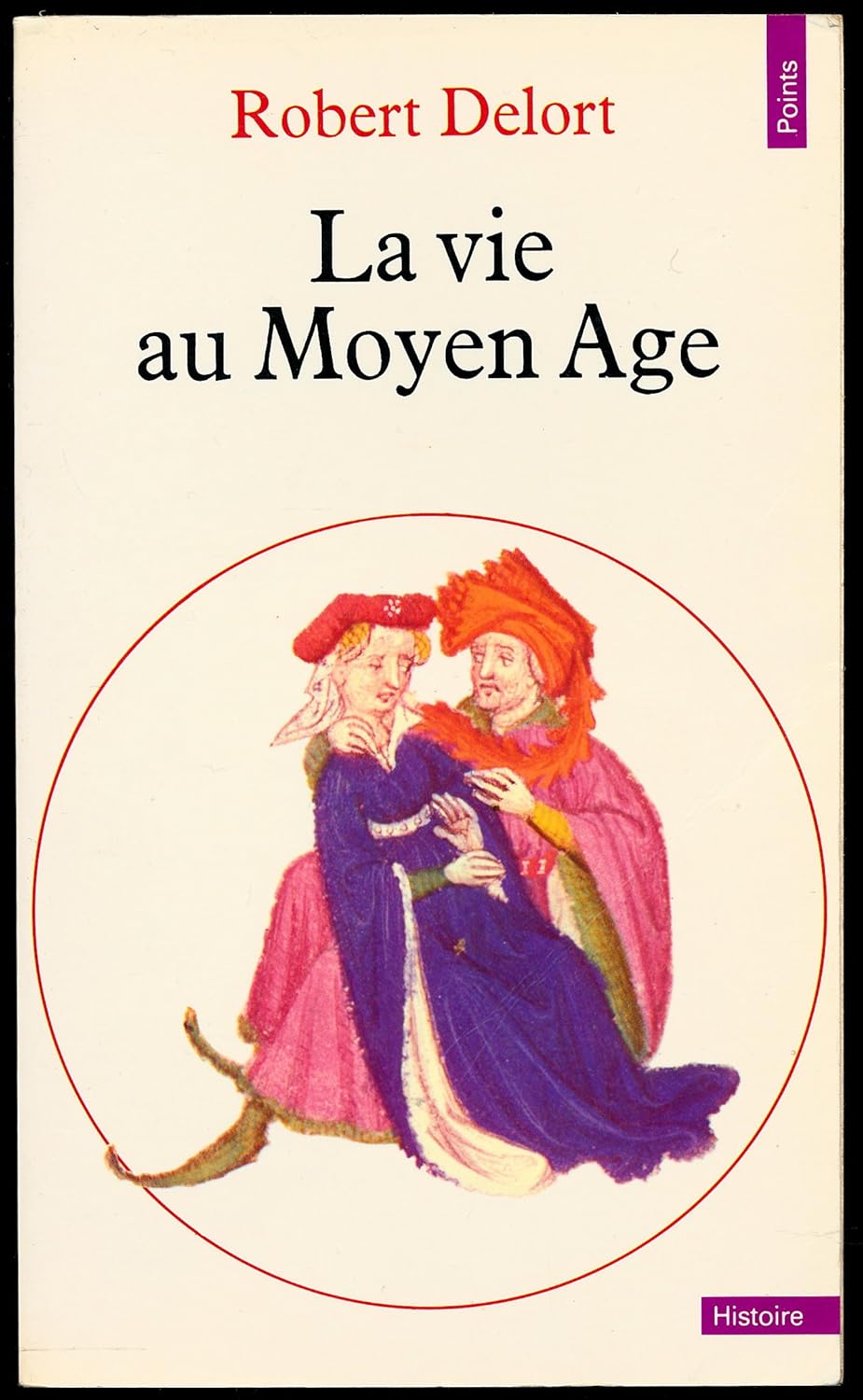 La vie au Moyen Age - Collection "Points", 1993: Amazon.co.uk: Books
