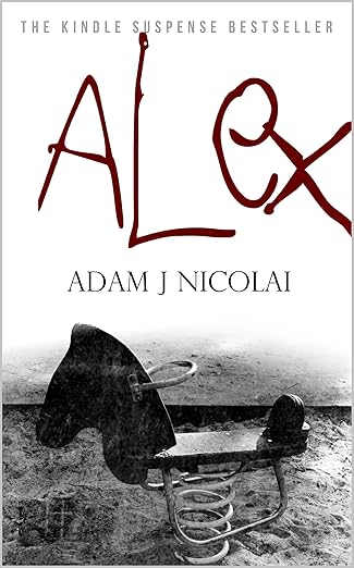 Alex eBook : Nicolai, Adam J: Amazon.co.uk: Kindle Store