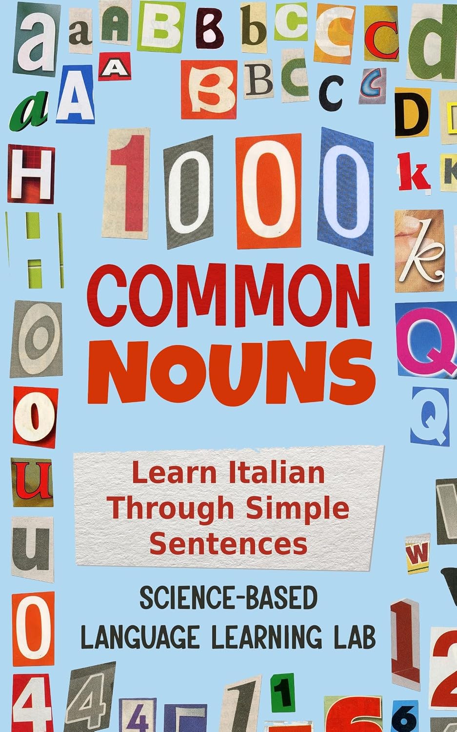 1000 Common Nouns: Learn Italian Through Simple Sentences (1000 ...