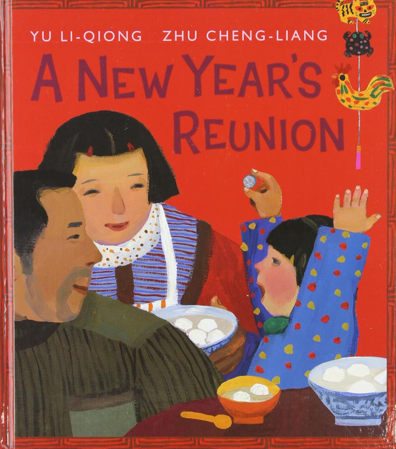 A New Year's Reunion: A Chinese Story: Yu, Li Qiong, Liang, Zhu Chen ...