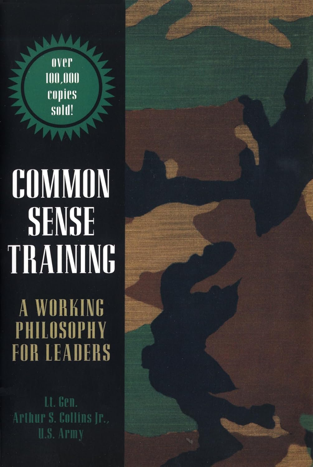 Common Sense Training: A Working Philosophy for Leaders: Collins Jr ...