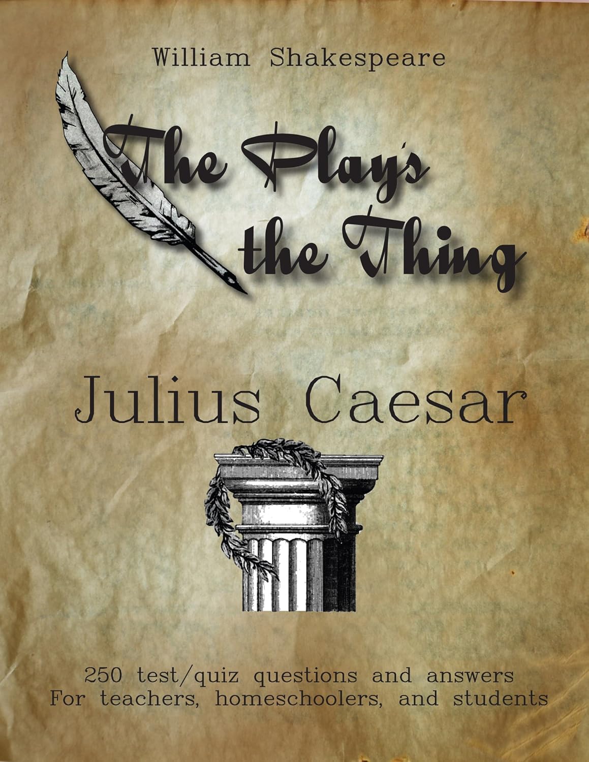Amazon.com: Julius Caesar - Study Questions and Answers (The Play's The ...