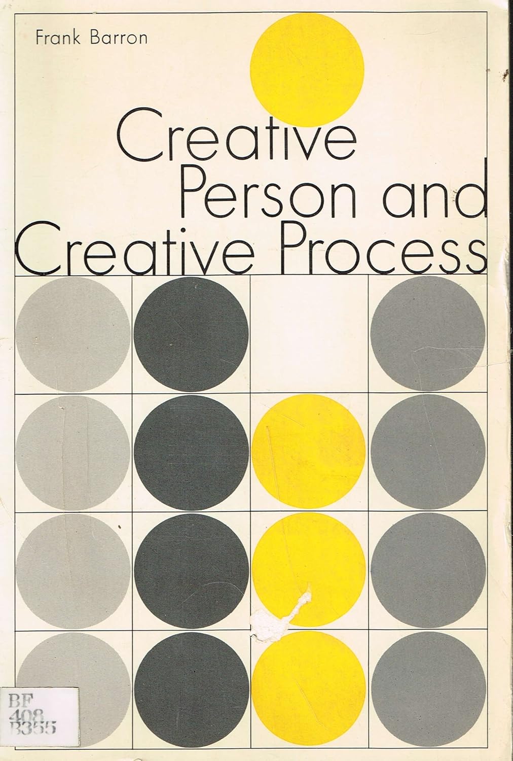 Creative Person and Creative Process: Frank Barron: 9780030809712 ...