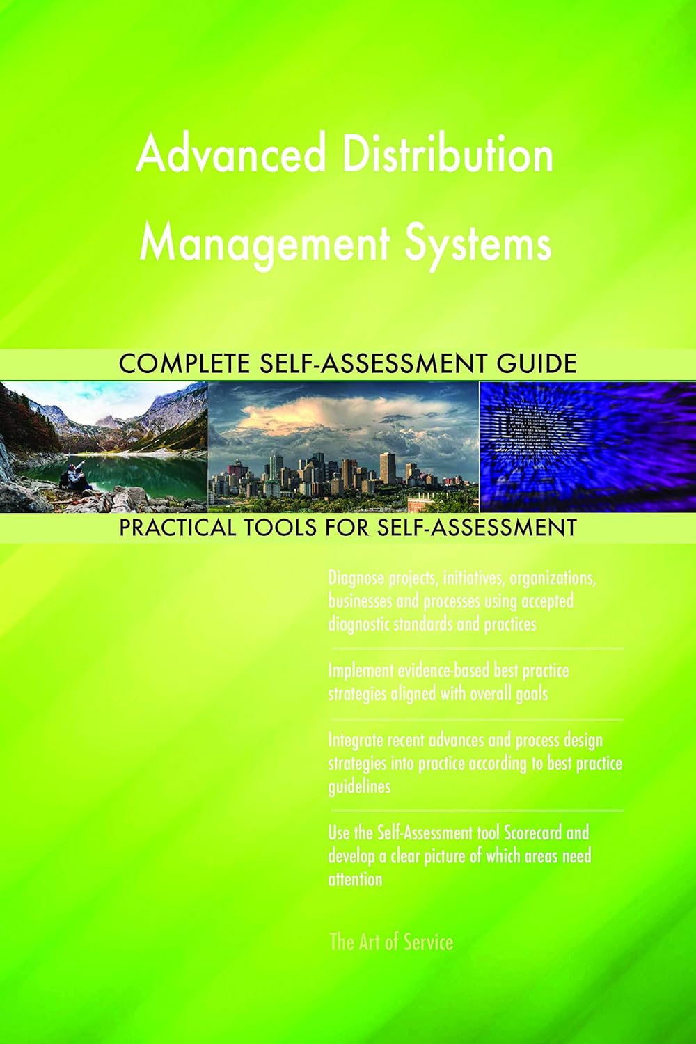 Advanced Distribution Management Systems Complete Self-Assessment Guide ...