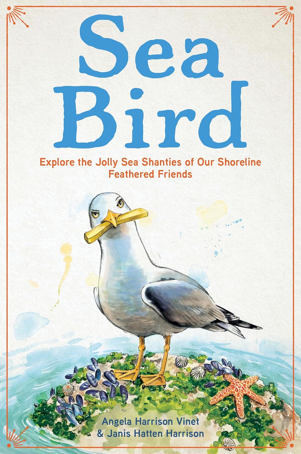 Buy Sea Bird: Explore the Jolly Sea Shanties of Our Shoreline Feathered ...