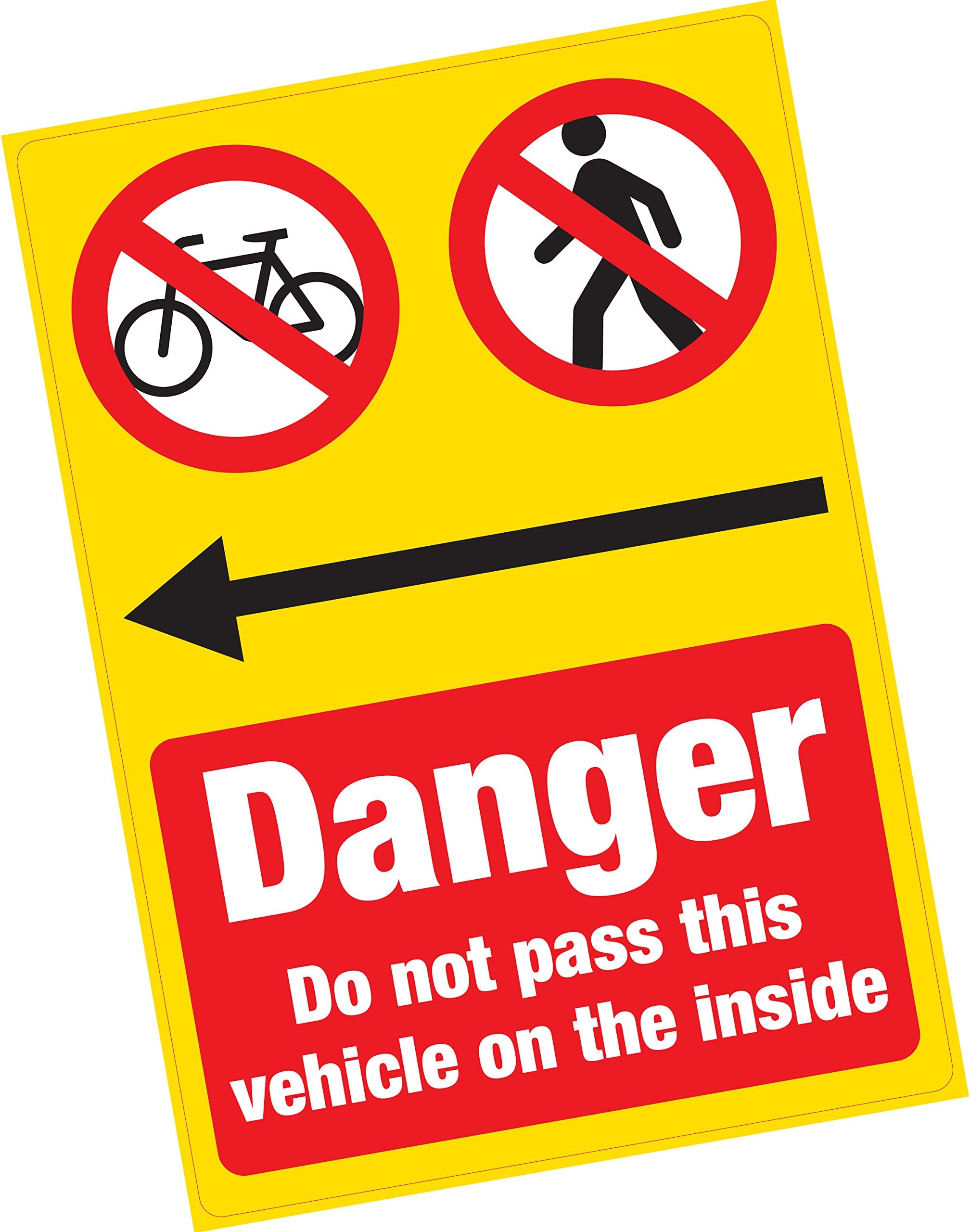 Danger Do Not Pass Vehicle on Inside Large Vinyl Warning Sticker HGV ...