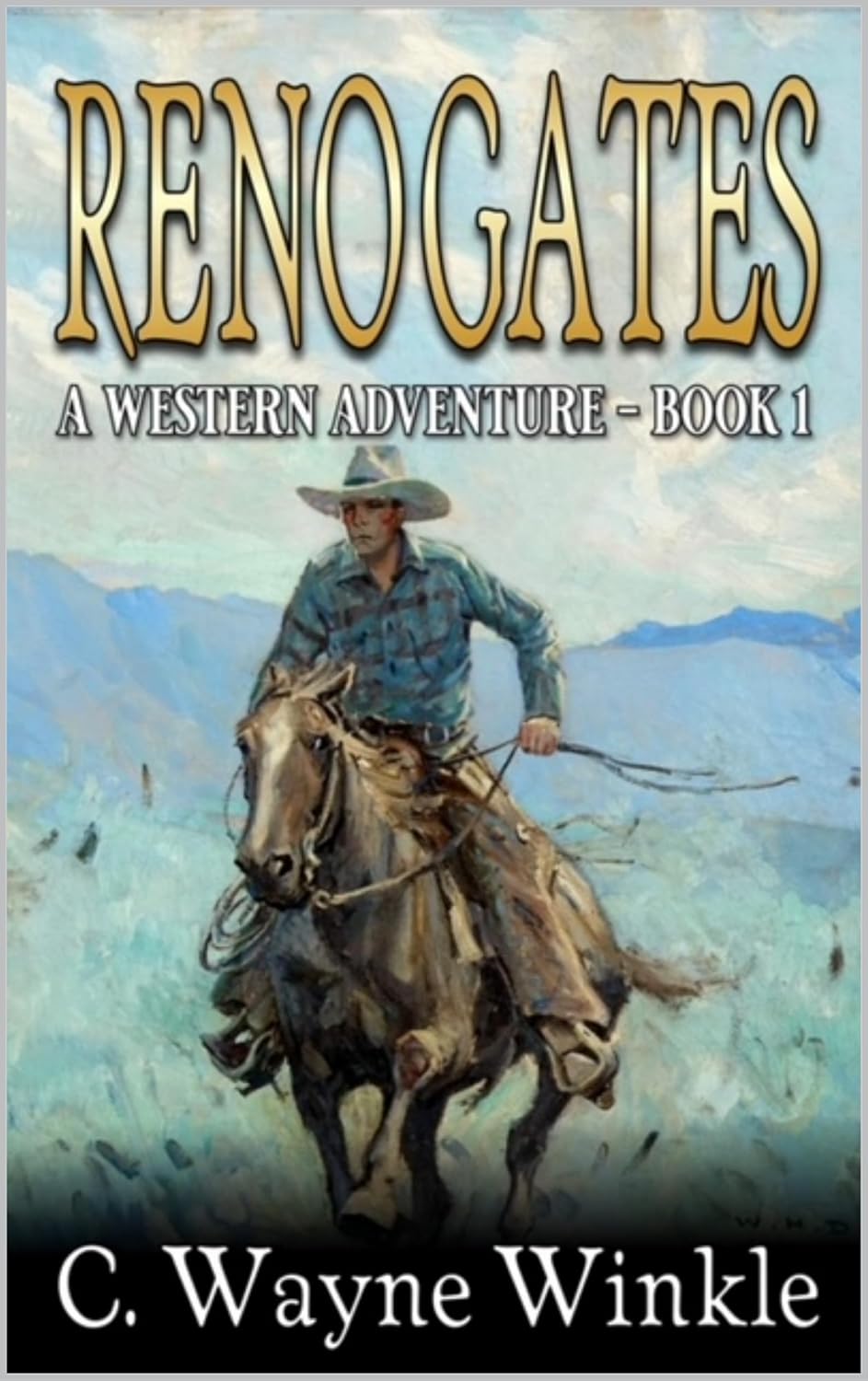 Reno Gates: A Western Adventure (A Reno Gates Western Book 1) - Kindle ...