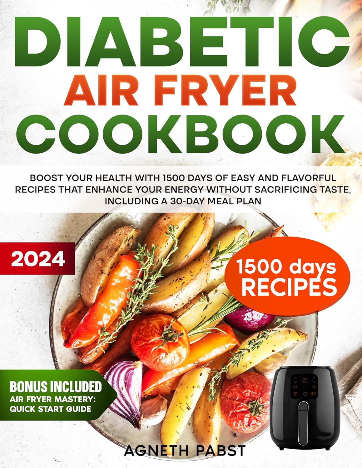 Amazon.com: Diabetic Air Fryer Cookbook: Boost Your Health with 1500 ...