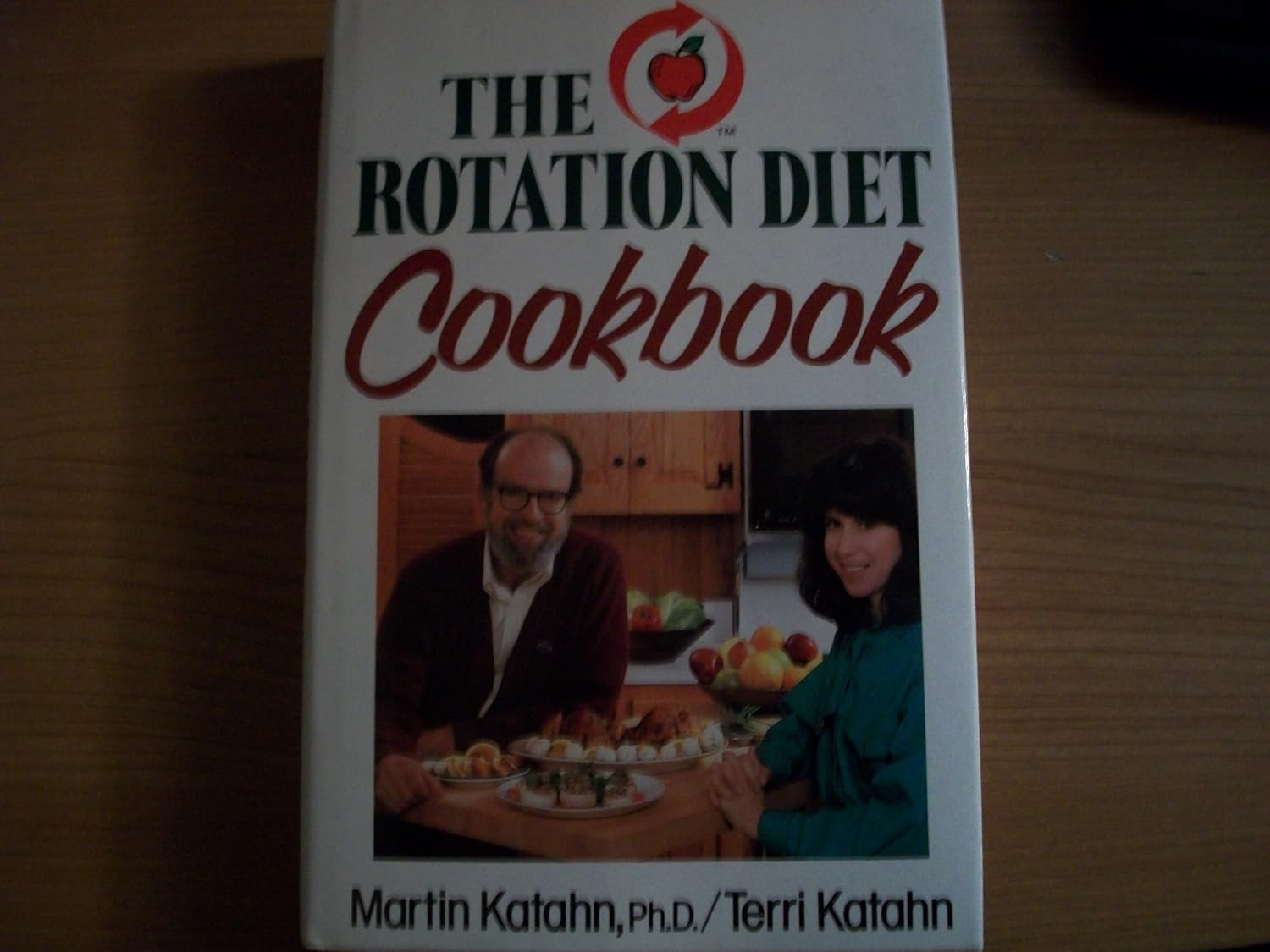 The Rotation Diet Cookbook: Katahn, Martin, Katahn, Terri, Warren ...